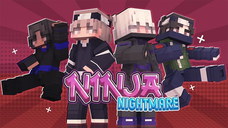 Ninja Nightmare by 2-Tail Productions | CHUNK - Minecraft Bedrock Marketplace Explorer