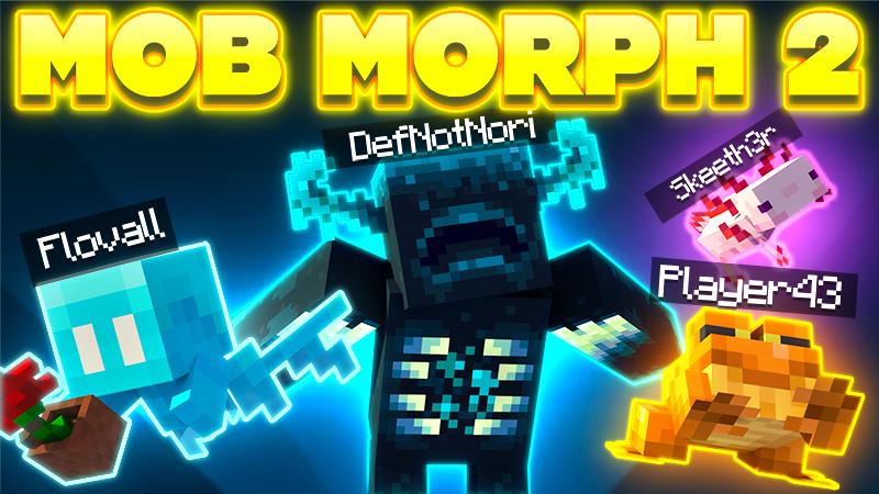 MOB MORPH 2 by 4KS Studios | CHUNK - Minecraft Bedrock Marketplace Explorer