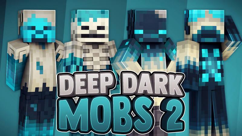 Deep Dark Mobs 2 by 57Digital | CHUNK - Minecraft Bedrock Marketplace ...