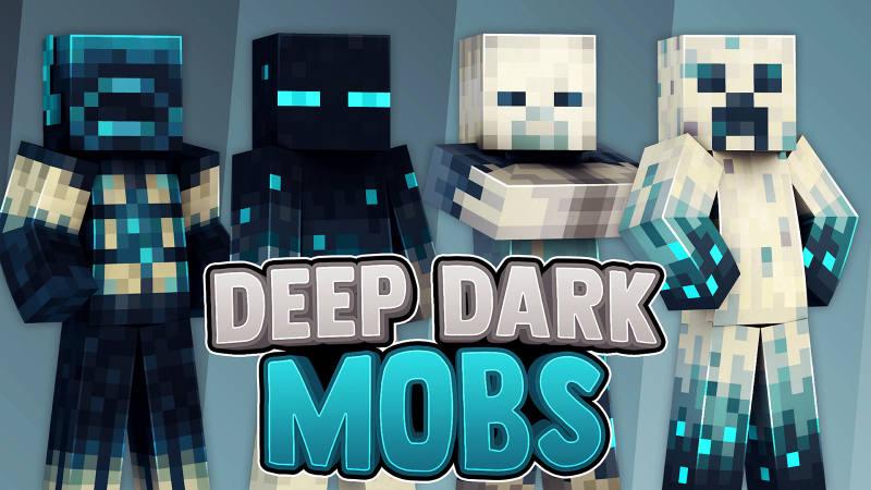 Deep Dark Mobs by 57Digital | CHUNK - Minecraft Bedrock Marketplace ...