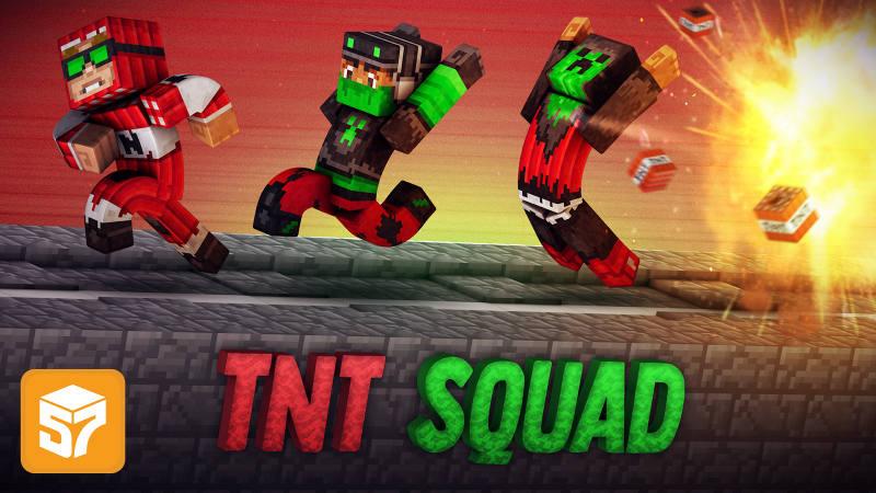 TNT Squad by 57Digital | CHUNK - Minecraft Bedrock Marketplace Explorer