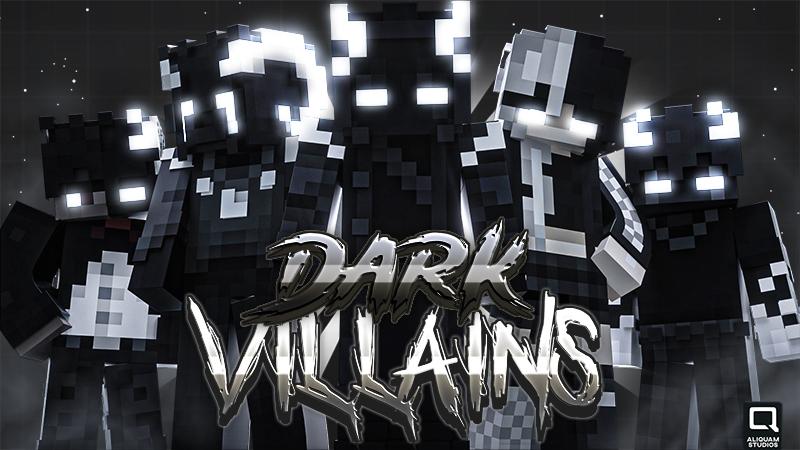 Dark Villains by Aliquam Studios | CHUNK - Minecraft Bedrock Marketplace Explorer