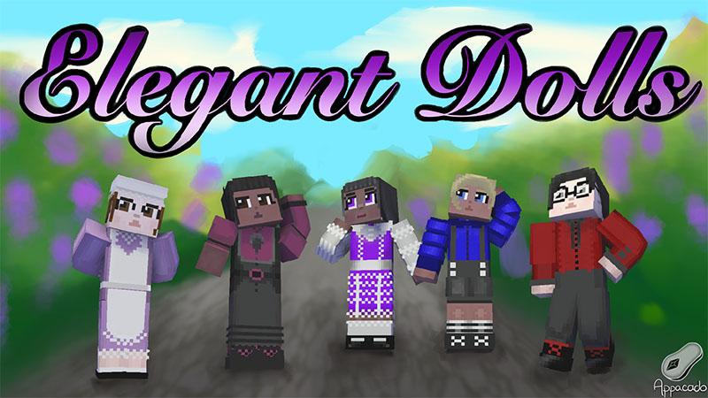 Elegant Dolls by Appacado | CHUNK - Minecraft Bedrock Marketplace Explorer