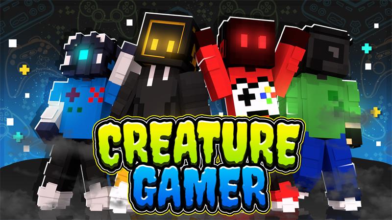 Creature Gamer by Big Dye Gaming | CHUNK - Minecraft Bedrock Marketplace Explorer
