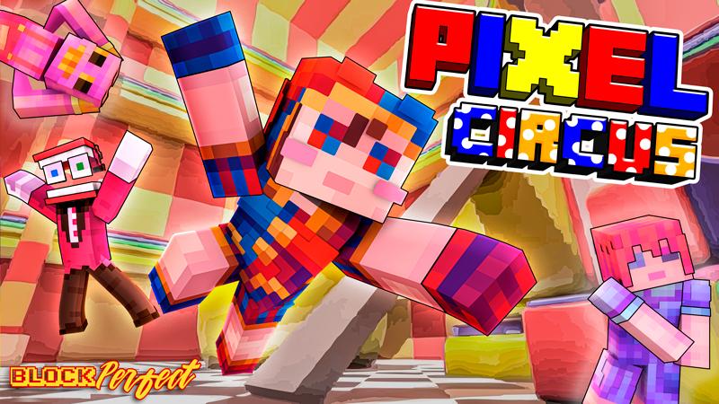 Pixel Circus by Block Perfect Studios | CHUNK - Minecraft Bedrock ...