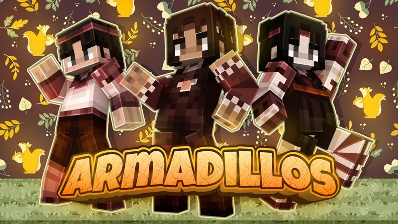 Armadillos by Builders Horizon | CHUNK - Minecraft Bedrock Marketplace ...