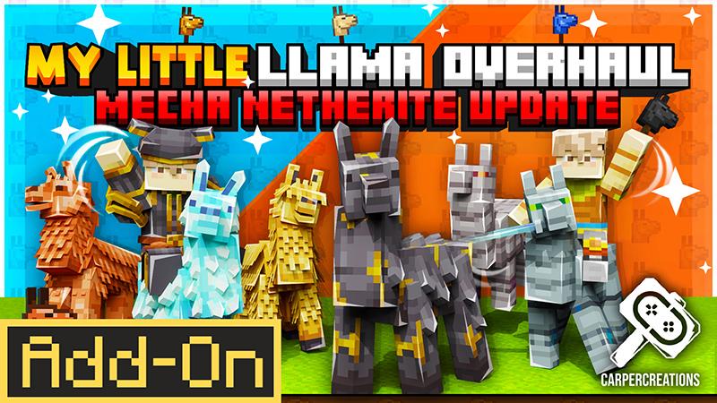 My Little Llama Overhaul by Carper Creative | CHUNK - Minecraft Bedrock ...