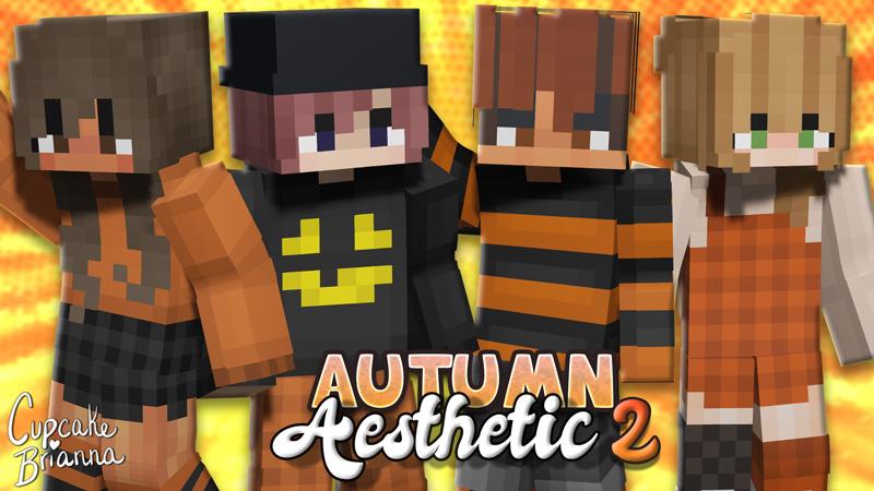 Autumn Aesthetic 2 Skin Pack by CupcakeBrianna | CHUNK - Minecraft ...