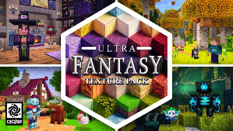 Ultra Fantasy Texture Pack by Cyclone | CHUNK - Minecraft Bedrock Marketplace Explorer