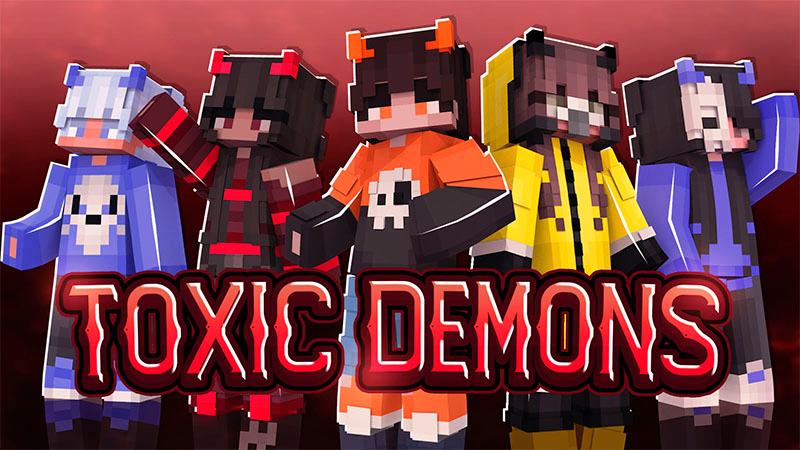 Toxic Demons by Cynosia | CHUNK - Minecraft Bedrock Marketplace Explorer