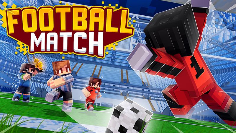 Football Match by Cypress Games | CHUNK - Minecraft Bedrock Marketplace ...