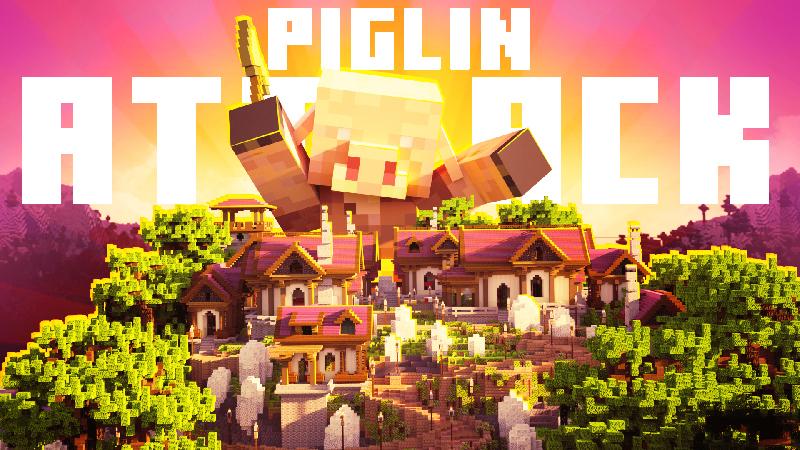 Piglin Attack by Dalibu Studios | CHUNK - Minecraft Bedrock Marketplace ...