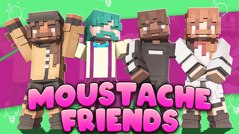 Moustache Friends by Dark Lab Creations | CHUNK - Minecraft Bedrock ...