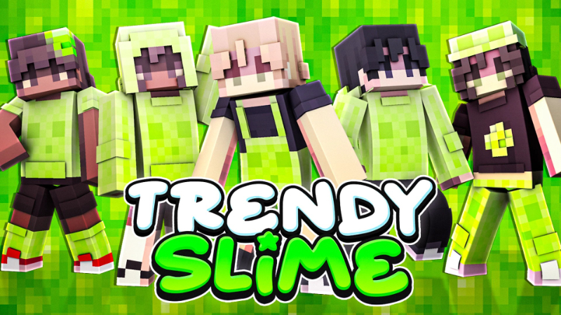 Trendy Slime by Dexity | CHUNK - Minecraft Bedrock Marketplace Explorer