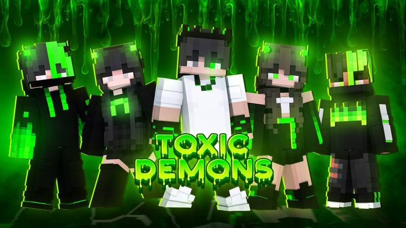 Toxic Demons by DogHouse | CHUNK - Minecraft Bedrock Marketplace Explorer