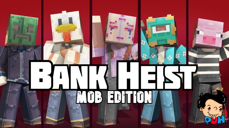 Bank Heist Mob Edition by Duh | CHUNK - Minecraft Bedrock Marketplace ...