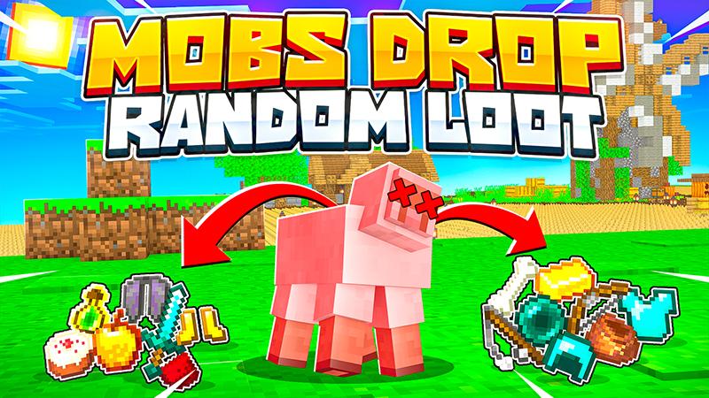 Mobs Drop Random Loot by Eescal Studios | CHUNK - Minecraft Bedrock Marketplace Explorer
