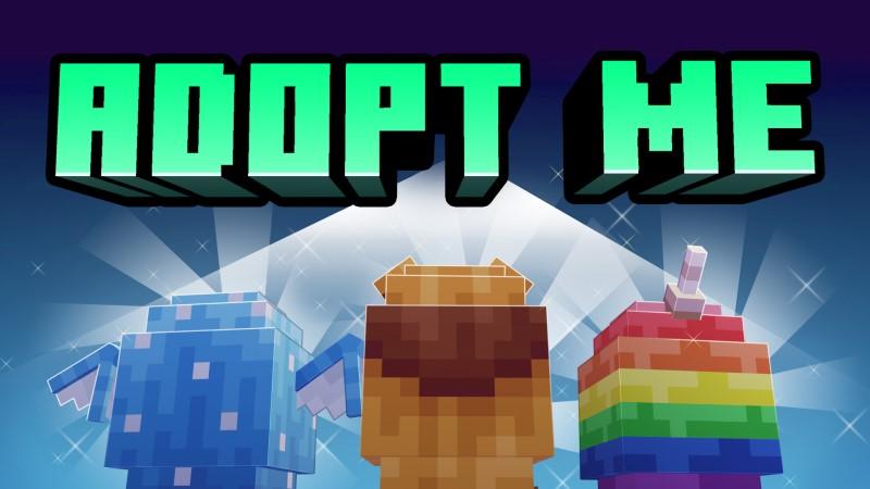 Adopt Me by Enchanted | CHUNK - Minecraft Bedrock Marketplace Explorer
