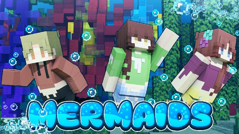 Mermaids by Endorah | CHUNK - Minecraft Bedrock Marketplace Explorer