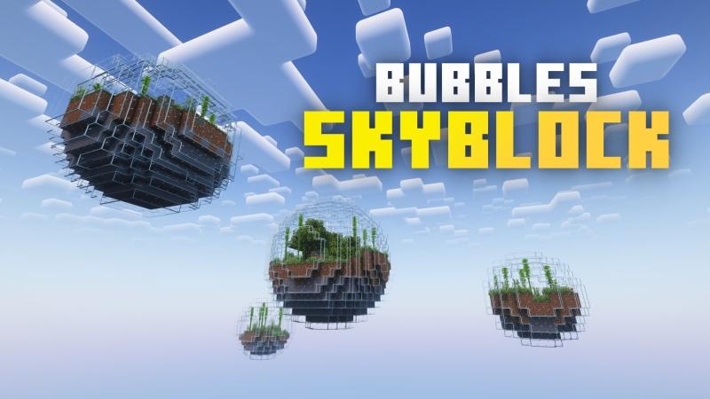 Bubbles Skyblock by Fall Studios | CHUNK - Minecraft Bedrock Marketplace Explorer