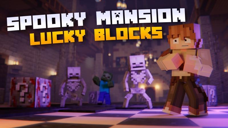 Spooky Mansion: Lucky Blocks by Fall Studios | CHUNK - Minecraft ...