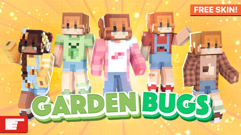 Garden Bugs by FingerMaps | CHUNK - Minecraft Bedrock Marketplace Explorer