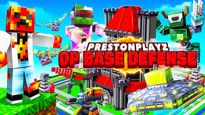 PrestonPlayz OP Base Defense by FireGames | CHUNK - Minecraft Bedrock ...
