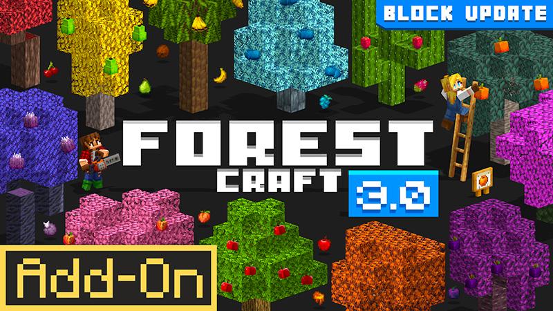 Forest Craft Add-On by Float Studios | CHUNK - Minecraft Bedrock Marketplace Explorer