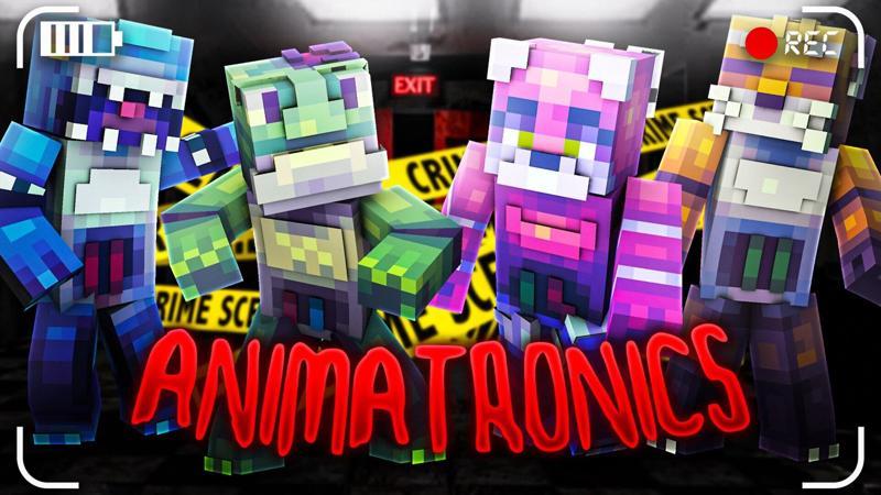 Animatronics by FTB | CHUNK - Minecraft Bedrock Marketplace Explorer