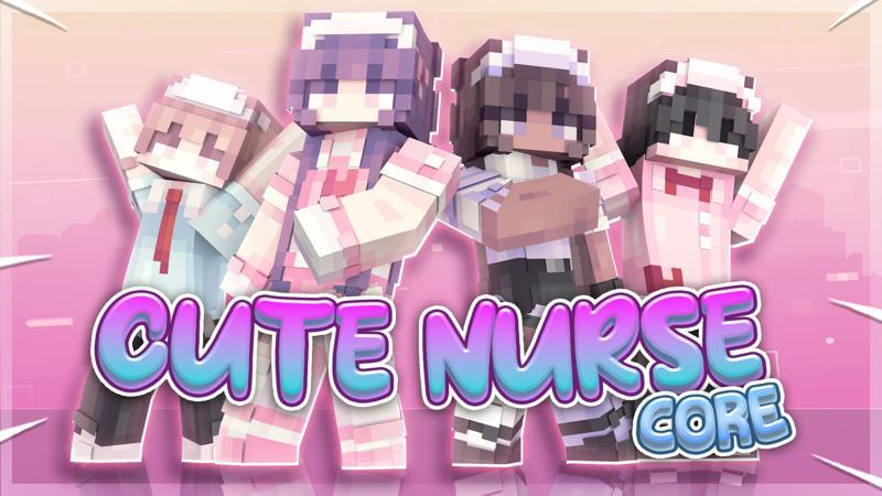 Cute Nurse Core by FTB | CHUNK - Minecraft Bedrock Marketplace Explorer