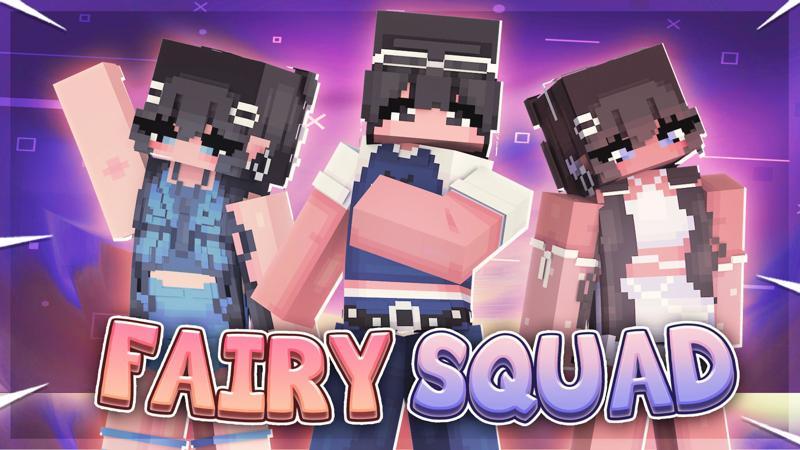 Fairy Squad by FTB | CHUNK - Minecraft Bedrock Marketplace Explorer