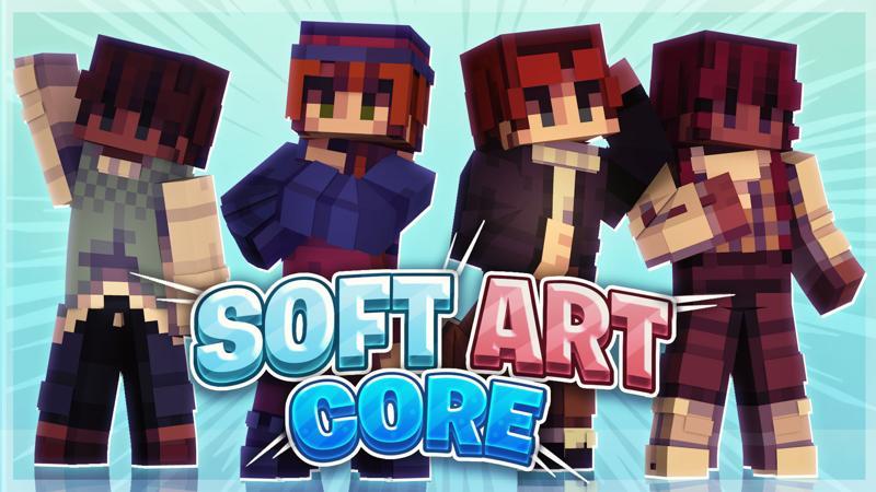 Soft Art Core by FTB | CHUNK - Minecraft Bedrock Marketplace Explorer