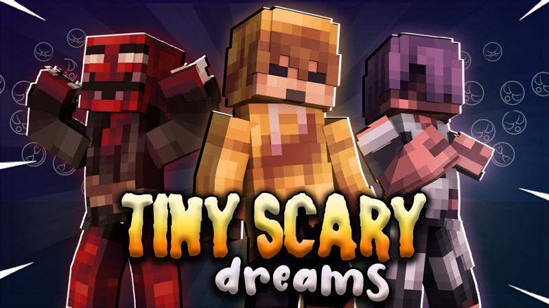 Tiny Scary Dreams by FTB | CHUNK - Minecraft Bedrock Marketplace Explorer