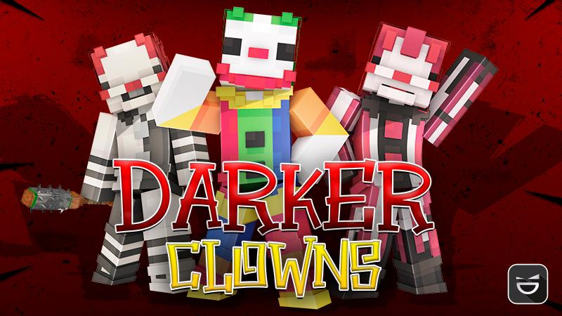 Darker Clowns by Giggle Block Studios | CHUNK - Minecraft Bedrock ...