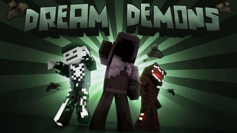 Dream Demons by Giggle Block Studios | CHUNK - Minecraft Bedrock ...
