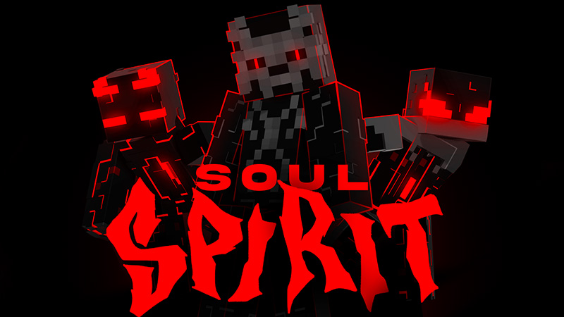 SOUL SPIRIT by Glorious Studios | CHUNK - Minecraft Bedrock Marketplace ...