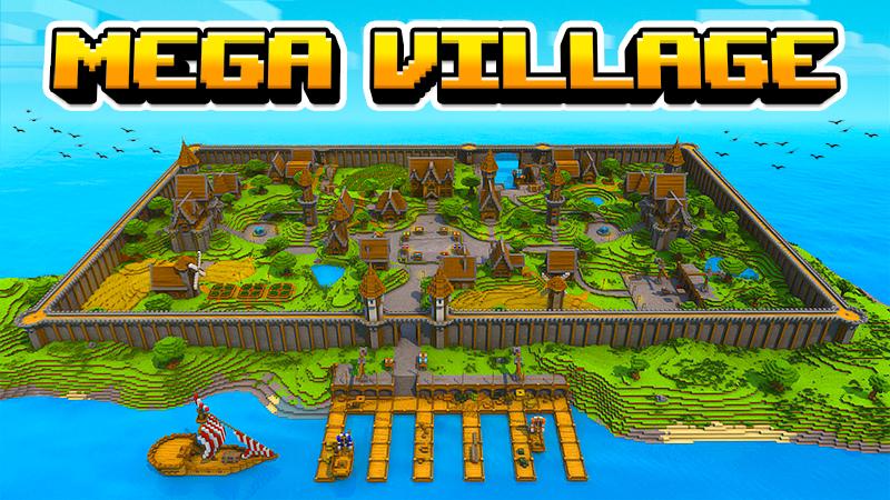 MEGA VILLAGE by GoE-Craft | CHUNK - Minecraft Bedrock Marketplace Explorer