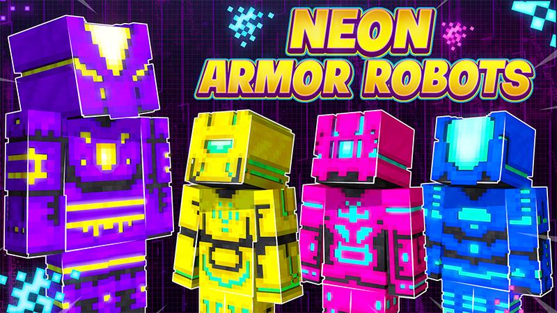 Neon Armor Robots by GoE-Craft | CHUNK - Minecraft Bedrock Marketplace ...
