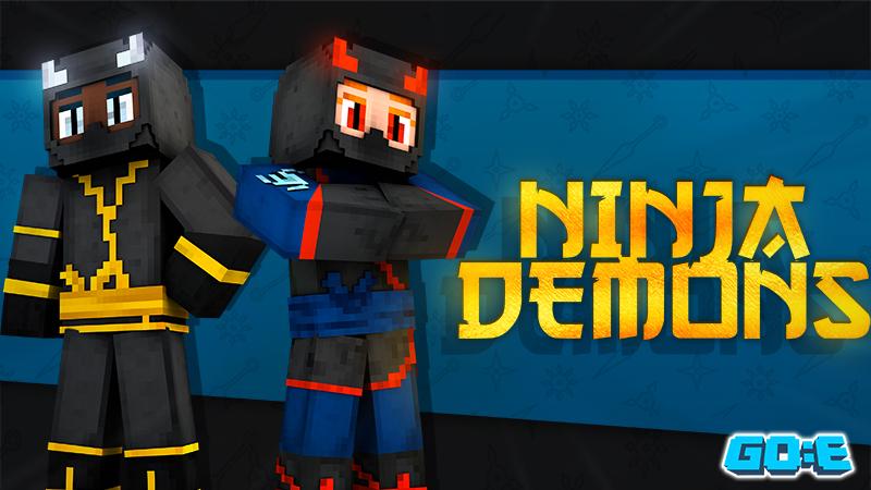 Ninja Demons by GoE-Craft | CHUNK - Minecraft Bedrock Marketplace Explorer