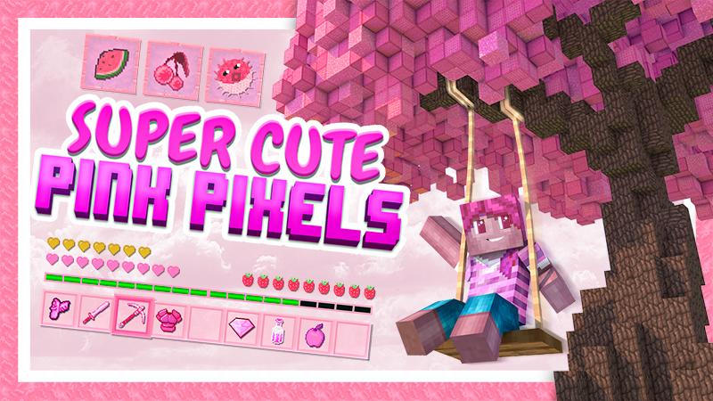 Super Cute - Pink Pixels by GoE-Craft | CHUNK - Minecraft Bedrock ...