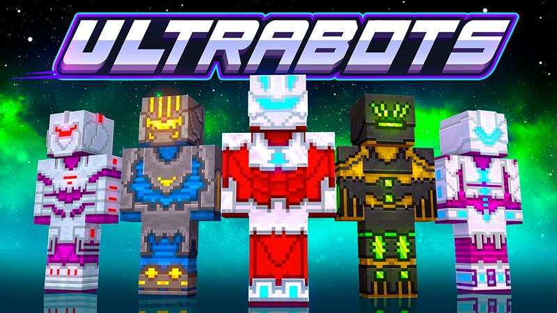 Ultrabots by GoE-Craft | CHUNK - Minecraft Bedrock Marketplace Explorer