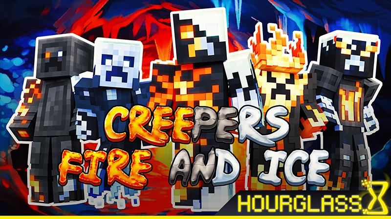 Creepers Fire and Ice by Hourglass Studios | CHUNK - Minecraft Bedrock Marketplace Explorer