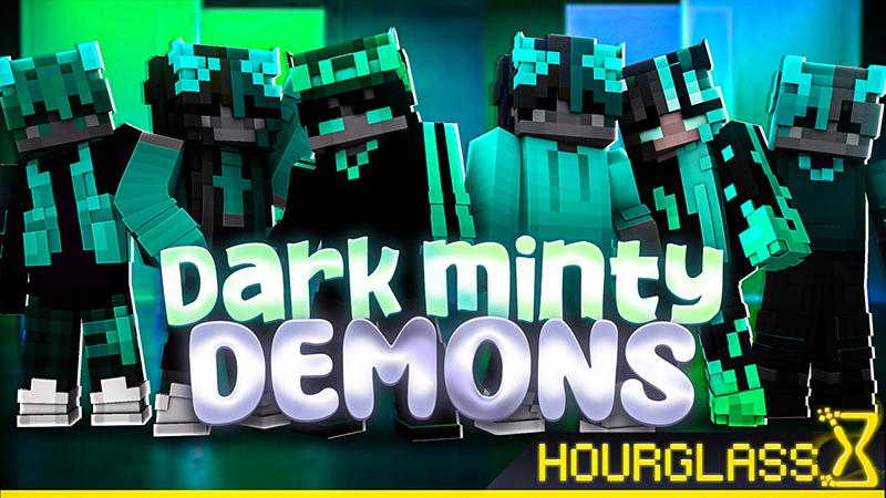 Dark Minty Demons by Hourglass Studios | CHUNK - Minecraft Bedrock Marketplace Explorer