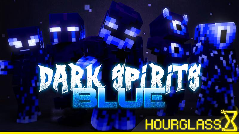 Dark Spirits Blue by Hourglass Studios | CHUNK - Minecraft Bedrock Marketplace Explorer