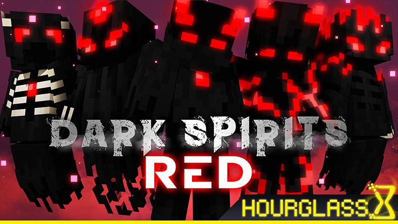 Dark Spirits Red by Hourglass Studios | CHUNK - Minecraft Bedrock Marketplace Explorer
