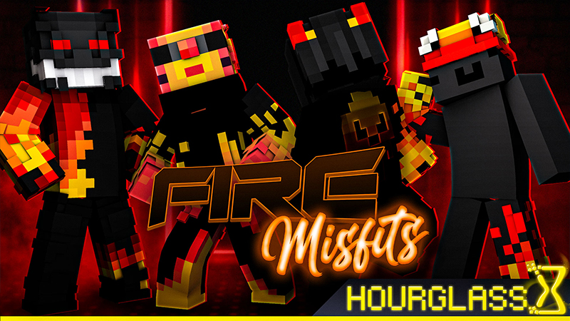 Fire Misfits by Hourglass Studios | CHUNK - Minecraft Bedrock Marketplace Explorer