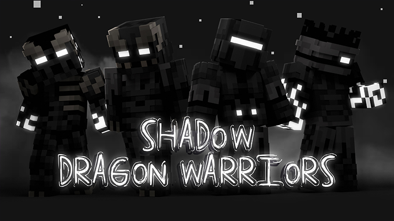 Shadow Dragon Warriors by Hourglass Studios | CHUNK - Minecraft Bedrock Marketplace Explorer