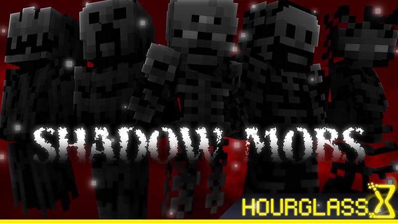Shadow Mobs by Hourglass Studios | CHUNK - Minecraft Bedrock ...
