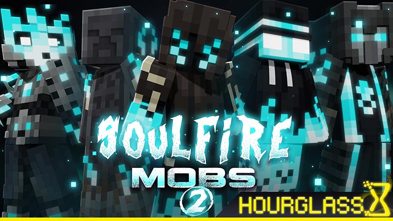 Soulfire Mobs 2 by Hourglass Studios | CHUNK - Minecraft Bedrock Marketplace Explorer