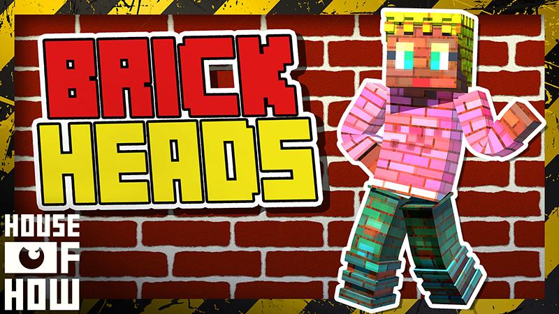 Brick Heads by House of How | CHUNK - Minecraft Bedrock Marketplace Explorer